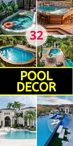 32 Trending Pool Decor Ideas - Transform Your Backyard! - placeideal.com