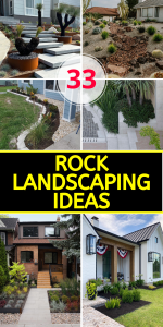 33 Rock Landscaping Ideas to Transform Your Garden Elegantly ...