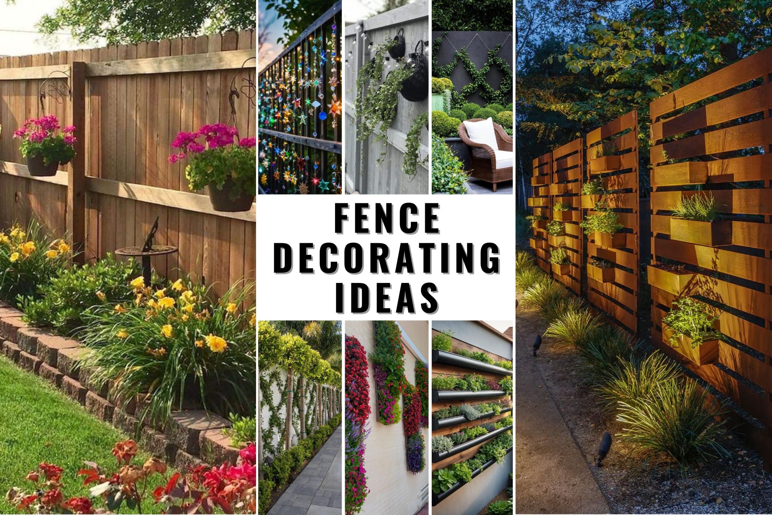 35 Fence Decorating Ideas to Transform Your Backyard into a Stunning ...