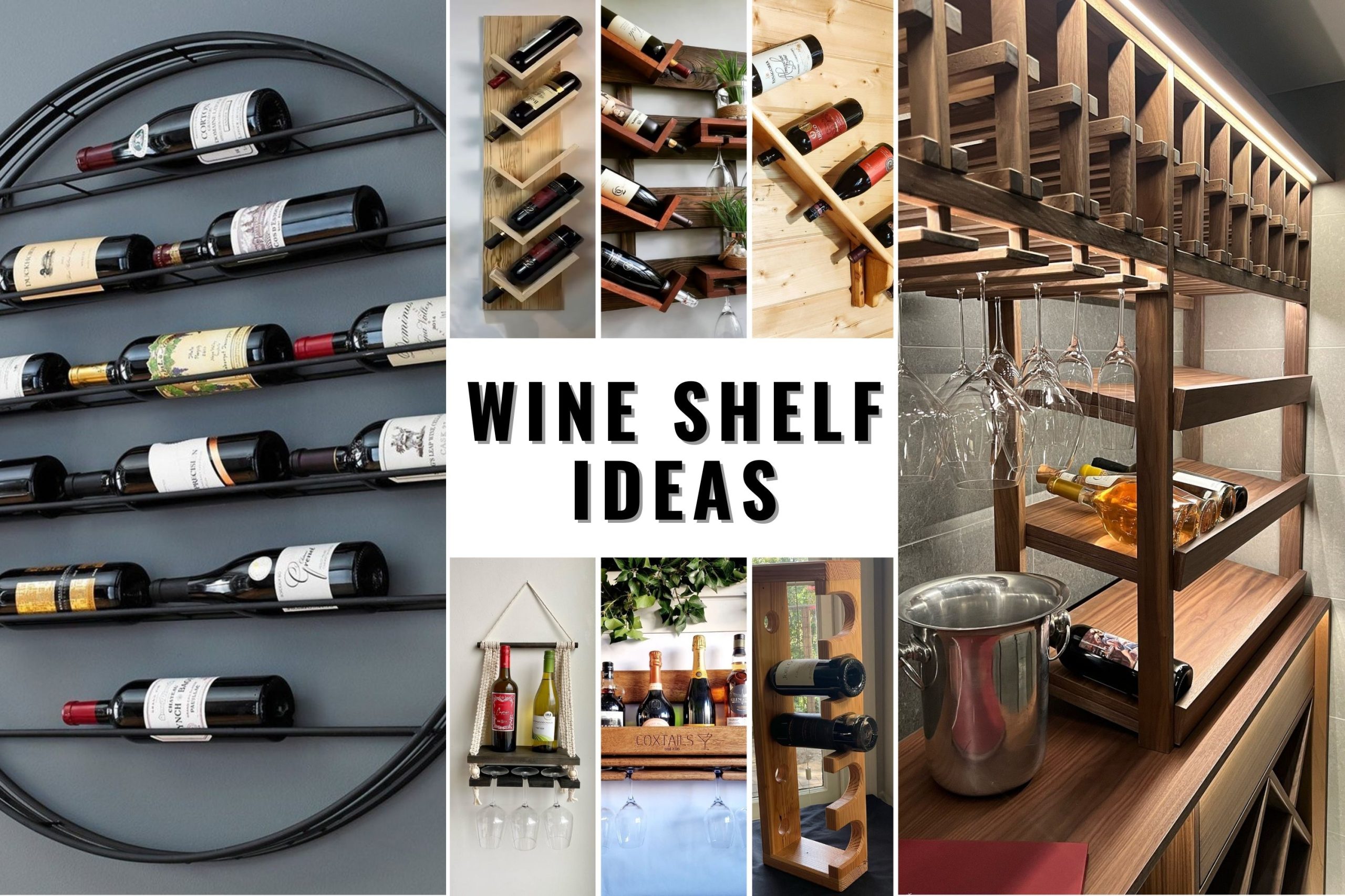 24 Wine Shelf Ideas: Stylish and Practical Solutions for Every Space ...