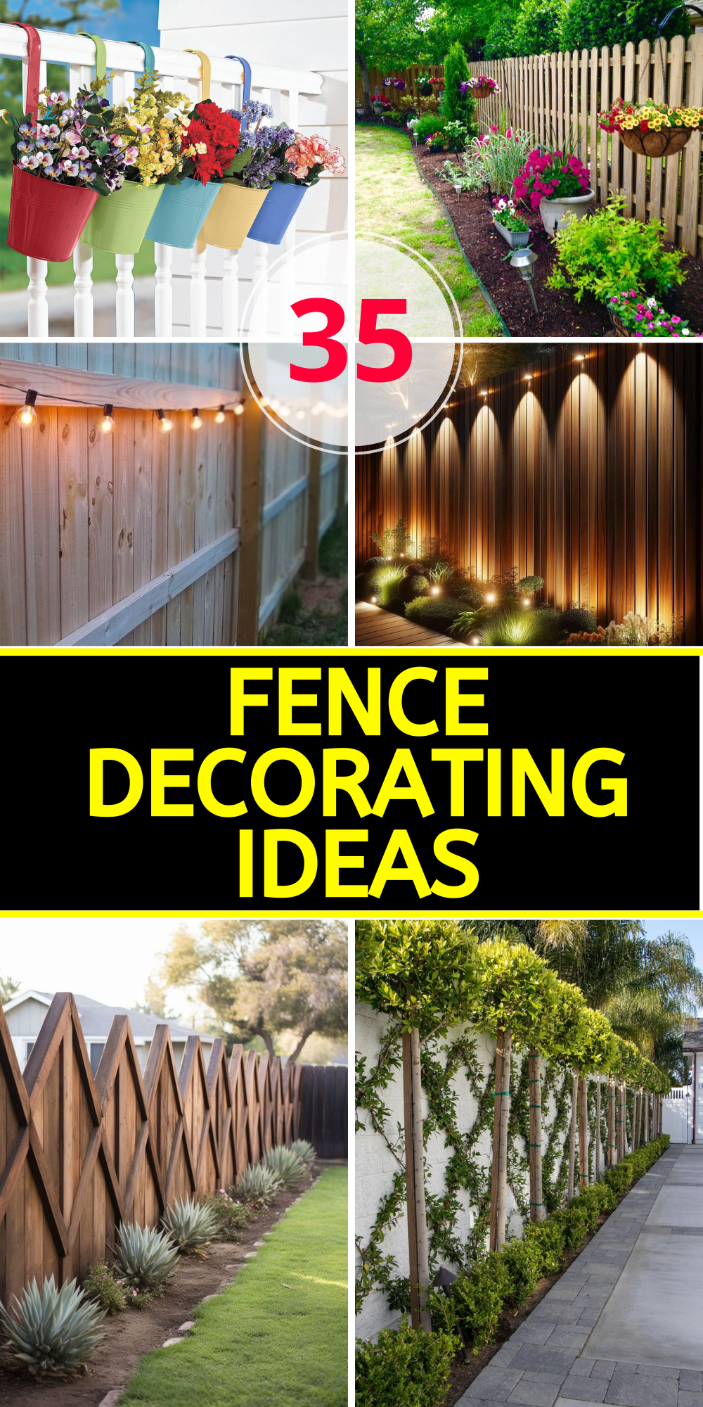 35 Fence Decorating Ideas to Transform Your Backyard into a Stunning ...