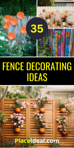 35 Fence Decorating Ideas to Transform Your Backyard into a Stunning ...