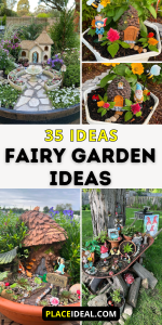 35 Fairy Garden Ideas to Transform Your Backyard into an Enchanted Wonderland - placeideal.com