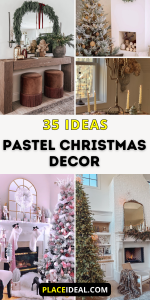 35 Pastel Christmas Decor Ideas to Create a Magical Winter Wonderland ...